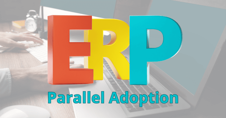 Should You Run Your Erp Systems In Parallel Answered