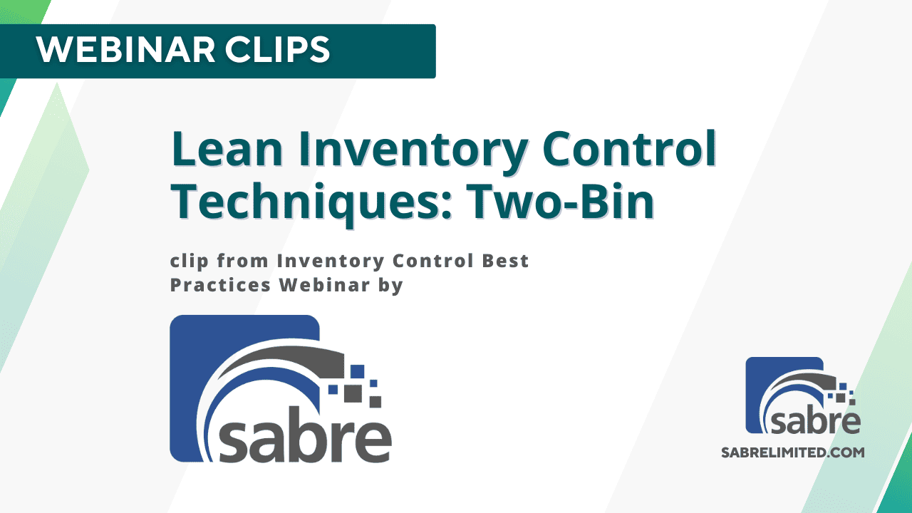 Lean Inventory Control Techniques: Two-Bin | Sabre Limited