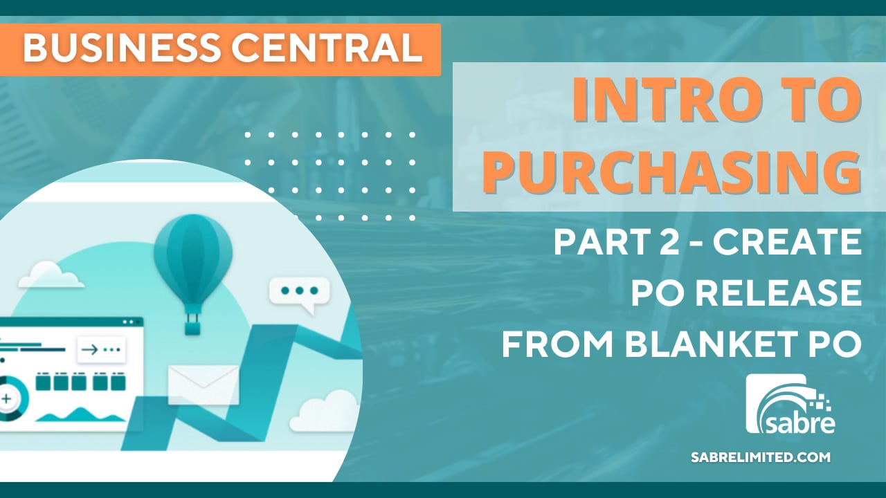 Purchasing Implementation Part 2 - Create PO Release from Blanket PO ...